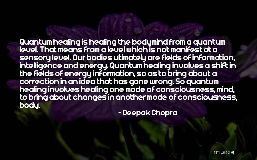 Top 1 Deepak Chopra Quantum Healing Quotes & Sayings Top 1 Deepak Chopra Quantum Healing Quotes & Sayings