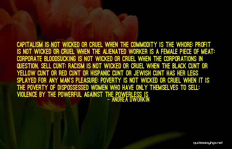 Top 30 Capitalism And Slavery Quotes And Sayings