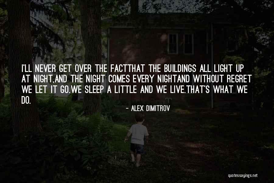 Top 7 Dimitrov Quotes And Sayings