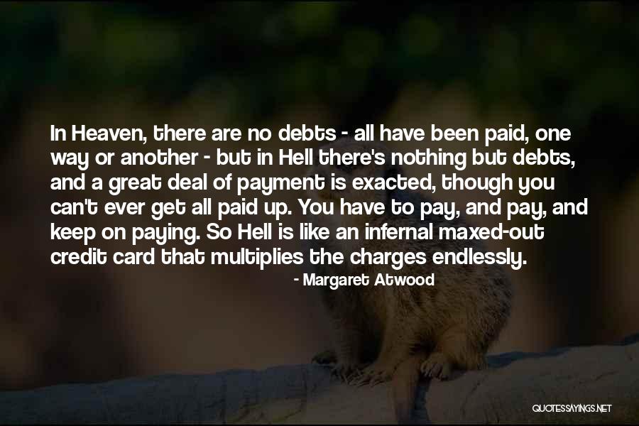 Top 66 Pay Your Debts Quotes And Sayings